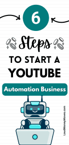 YouTube Automation: What Is It And How Does It Work? - Loud Money Moves