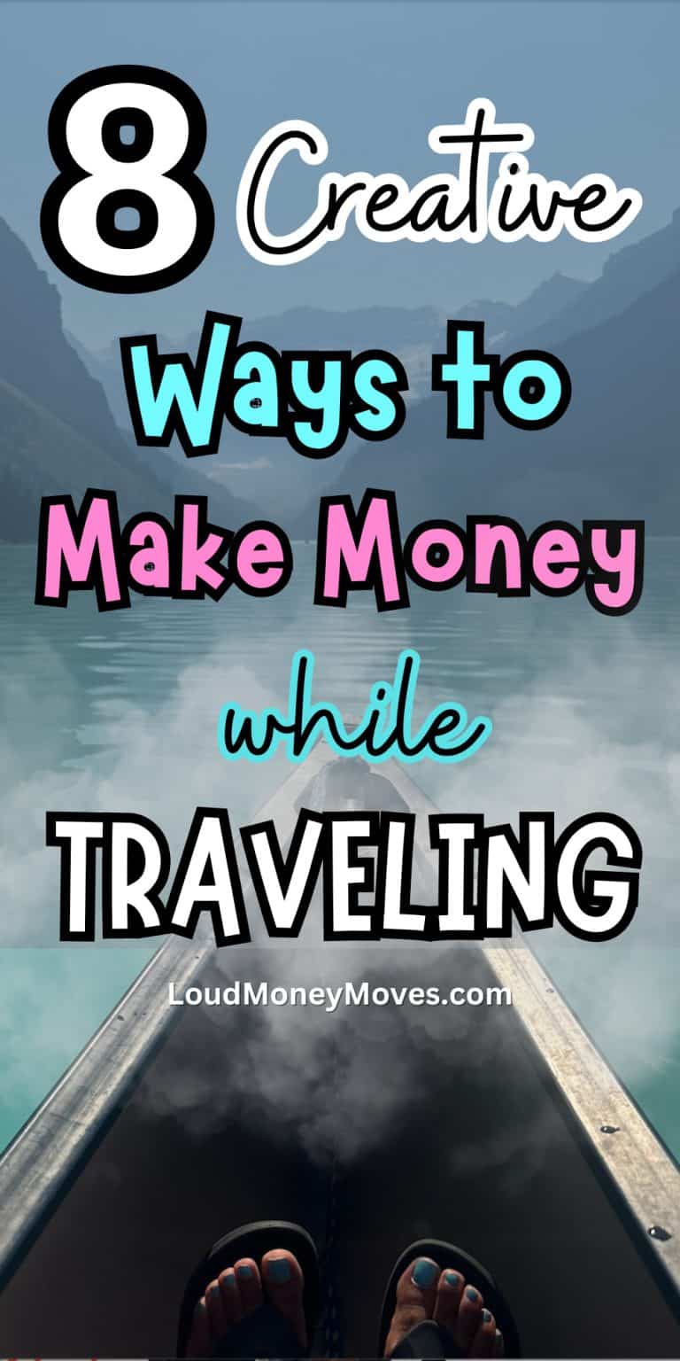 8 Creative Ways To Make Money While Traveling The World - Loud Money Moves