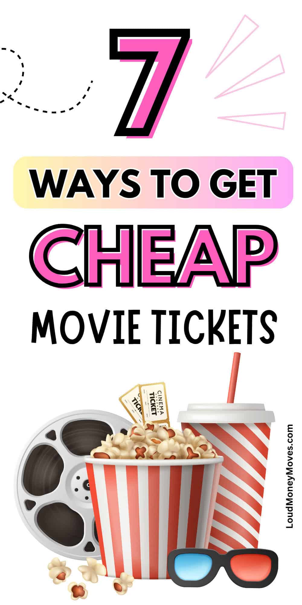 7 Clever Ways To Save Money On Movie Tickets This Year - Loud Money Moves